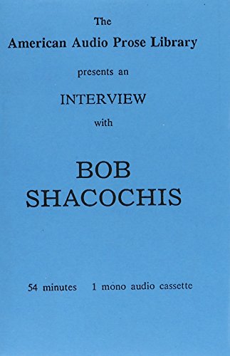 Bob Shacochis Interview with Kay Bonetti by Bob Shacochis | Goodreads