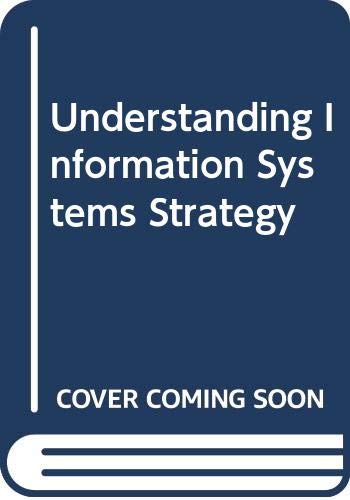 Understanding Information Systems Strategy by Alan Warr | Goodreads