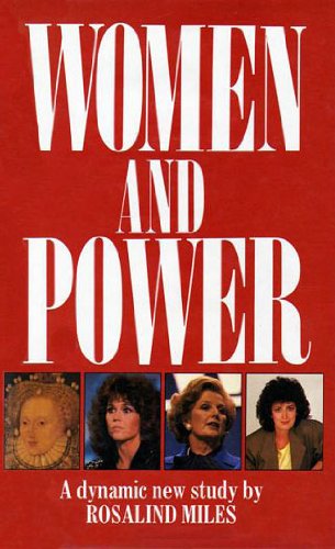 Women and power by Rosalind Miles | Goodreads