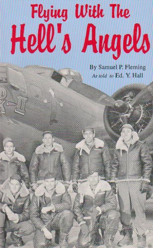 Flying With the Hell's Angels by Samuel P. Fleming | Goodreads