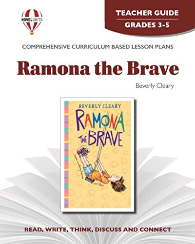 Ramona the Brave - Teacher Guide by Novel Units by Novel Units, Inc ...