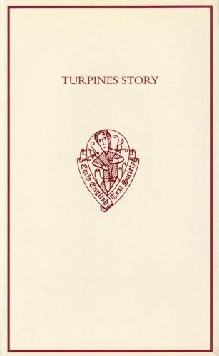 Turpines Story: A Middle English Translation of the Pseudo-Turpin ...