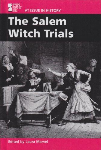 The Salem Witch Trials (At Issue in History) by Lisa Yount | Goodreads