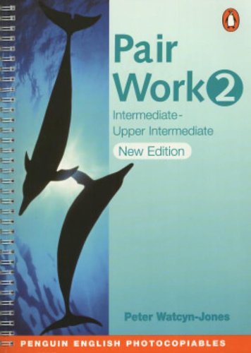 Pair Work 2 New Edition (2nd Edition) by Peter Watcyn-Jones | Goodreads