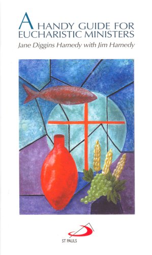 A Handy Guide for Eucharistic Ministers by Jane Diggins Harnedy | Goodreads