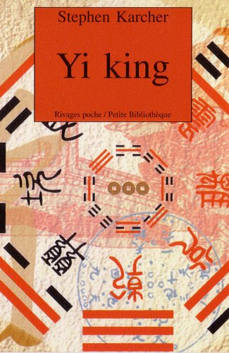 Yi king by Stephen Karcher | Goodreads