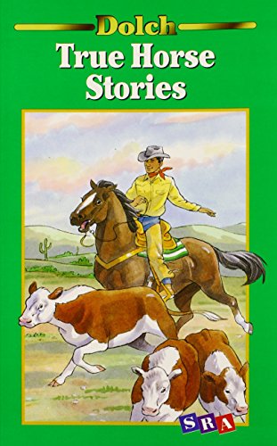 Dolch® True Horse Stories (DOLCH-OTHER) by Edward W. Dolch | Goodreads
