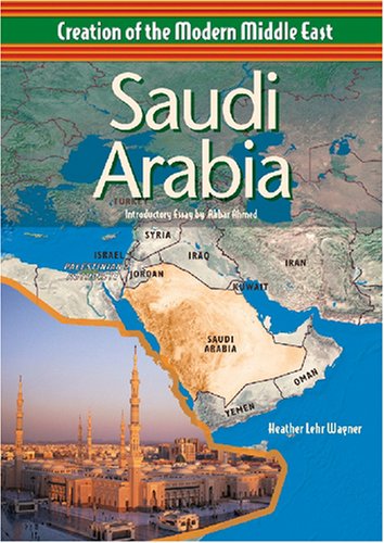 Saudi Arabia by Heather Lehr Wagner | Goodreads