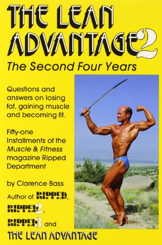 Lean Advantage 2: The Second 4 Years by Clarence Bass | Goodreads