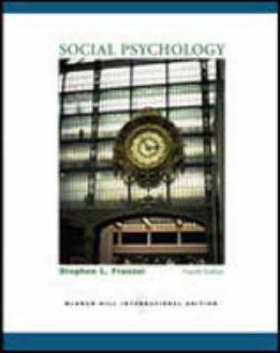 Social Psychology by Stephen L. Franzoi | Goodreads