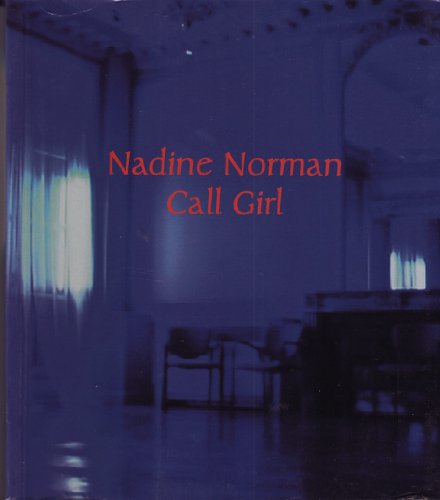 Nadine Norman : Call Girl by Bernard Comment | Goodreads