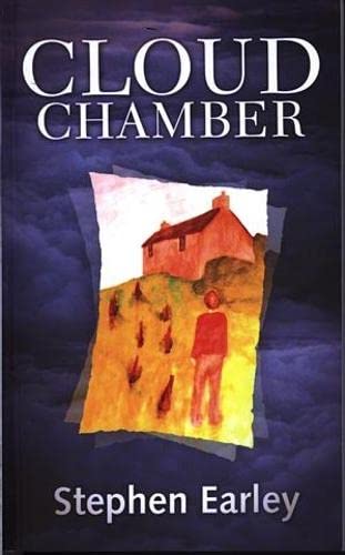 Cloud Chamber by Stephen Earley | Goodreads