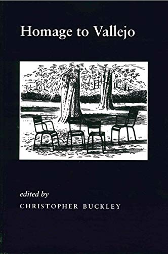 Homage To Vallejo by Christopher Buckley | Goodreads