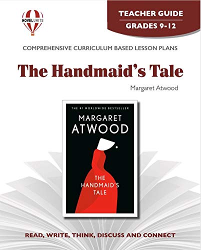 The Handmaid's Tale - Teacher Guide by Novel Units by Andrew Clausen ...