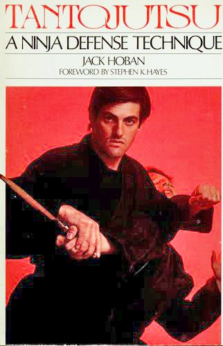 Tantojutsu: A Ninja Defense Technique by Jack Hoban | Goodreads