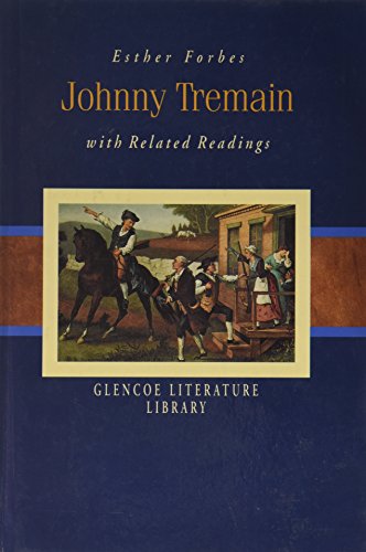 Johnny Tremain and related readings by Glencoe/McGraw-Hill | Goodreads