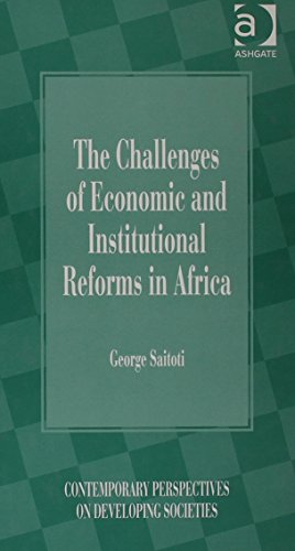 The Challenges of Economic and Institutional Reforms in Africa by ...