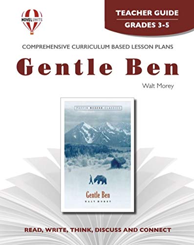 Gentle Ben - Teacher Guide by Novel Units by Novel Units, Inc. | Goodreads