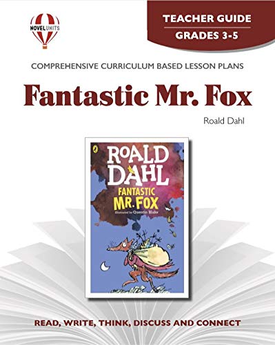 Fantastic Mr. Fox - Teacher Guide by Novel Units by Novel Units, Inc ...
