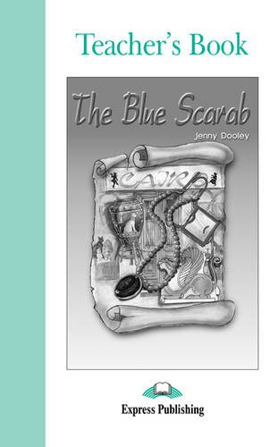 THE BLUE SCARAB TEACHER'S BOOK by Obra Colectiva Edebe | Goodreads