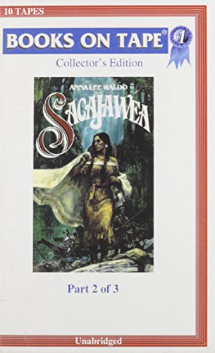 Sacajawea Part 2 Of 3 by Anna Lee Waldo | Goodreads