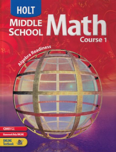 Holt Middle School Math: Student Edition Course 1 2004 by Holt ...