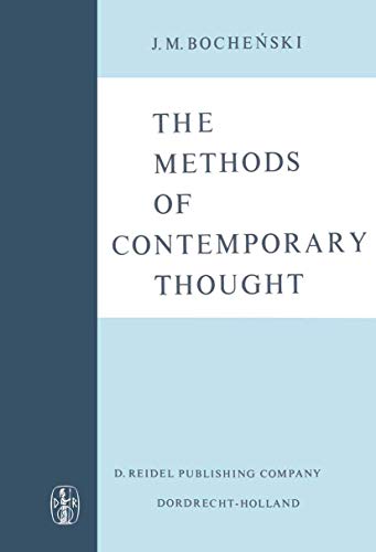 The Methods of Contemporary Thought: Translated from the German by ...
