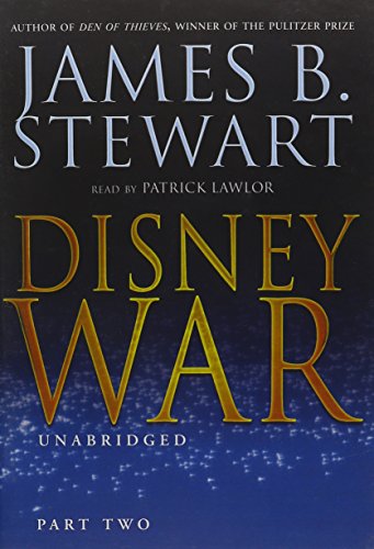 Disneywar Part 2 by James B. Stewart | Goodreads