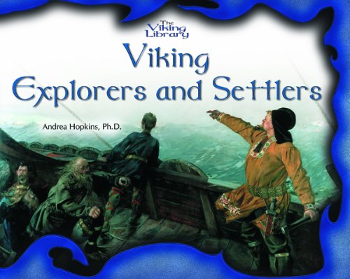 Viking Explorers and Settlers (The Viking Library) by Andrea Hopkins ...