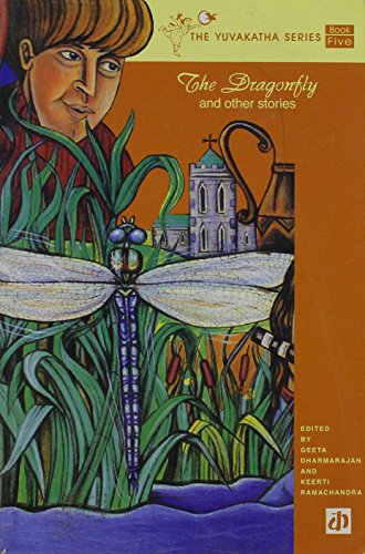 The Dragonfly and other stories: Unforgettable short fiction from some ...