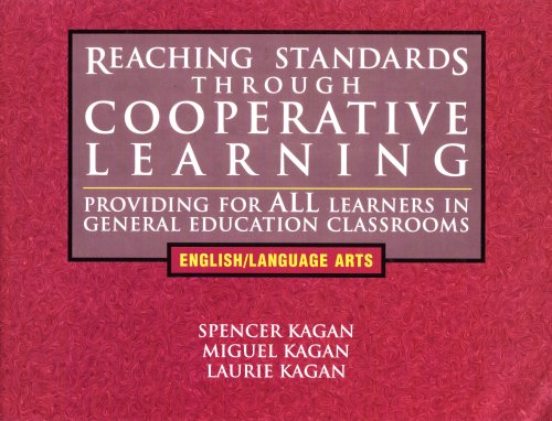 Reaching Standards Through Cooperative Learning: Providing for All ...