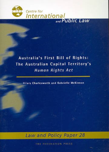 Australias First Bill of Rights: The Australian Capital Territory's ...