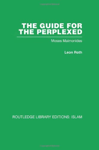 The Guide for the Perplexed: Moses Maimonides by Leon Roth | Goodreads