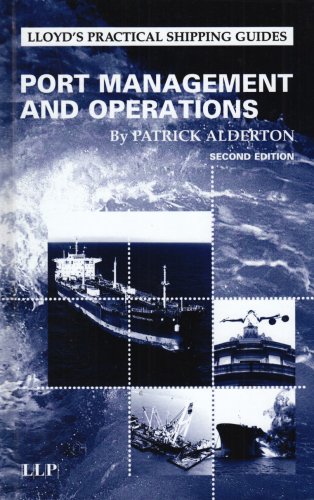 Port Management and Operations by Alderton | Goodreads