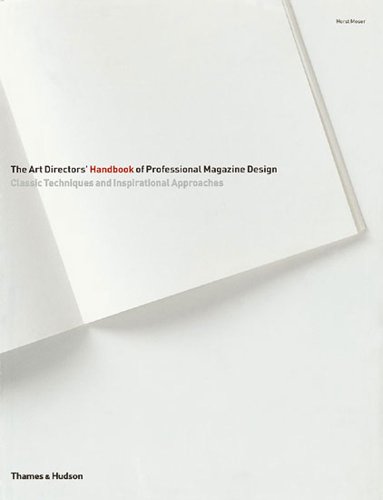 The Art Directors' Handbook of Professional Magazine Design : Classic ...