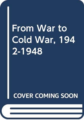 From War to Cold War, 1942-1948 by Roy Douglas | Goodreads