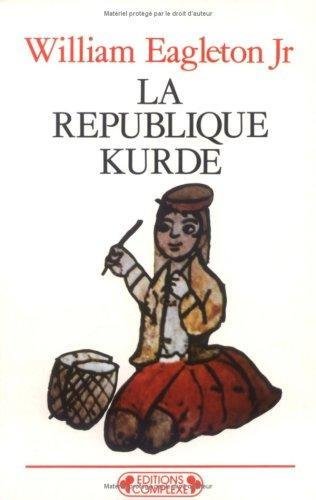 Republique Kurde by William Eagleton Jr. | Goodreads