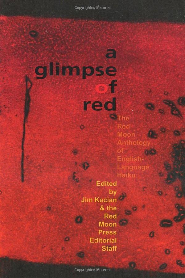 a glimpse of red by Jim Kacian | Goodreads