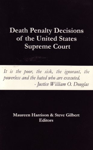 Death Penalty Decisions of the United States Supreme Court by Maureen ...