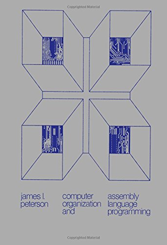 Computer Organization and Assembly Language Programming by James Lyle ...