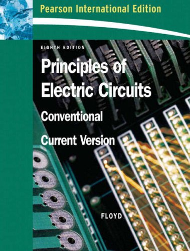 Principles Of Electric Circuits: Conventional Current Version by Thomas ...