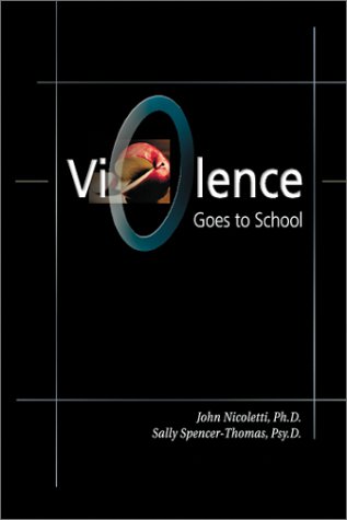 Violence Goes to School by John Nicoletti | Goodreads