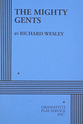 The Mighty Gents by Richard Wesley | Goodreads