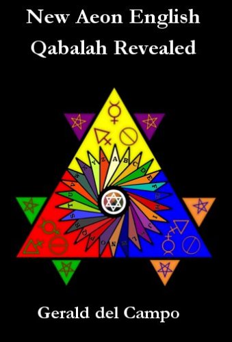 New Aeon English Qabalah Revealed by Gerald Del Campo | Goodreads