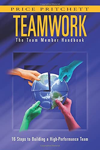 Teamwork: The Team Member Handbook by Price Pritchett | Goodreads