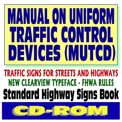 Manual on Uniform Traffic Control Devices (MUTCD) - Traffic Signs for ...