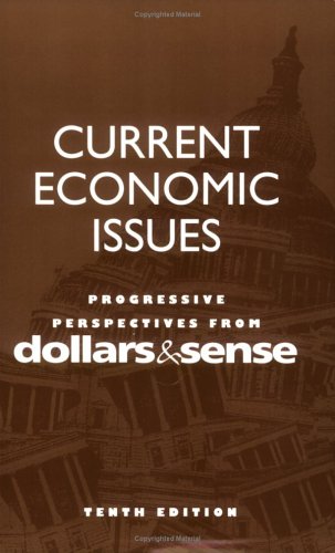 Current Economic Issues, Tenth Edition by Alejandro Reuss, Dollars ...