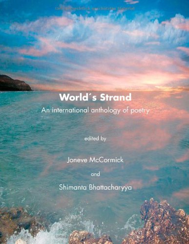 World's Strand - An international Anthology of Poetry by Joneve ...