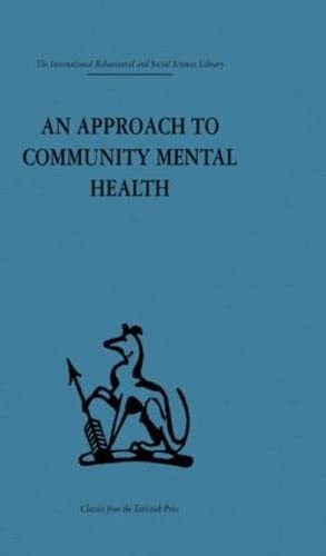 An Approach to Community Mental Health by Gerald Caplan | Goodreads