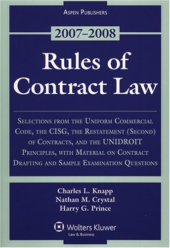 Rules of Contract Law, 2007-2008 Statutory Supplement: Selections from ...